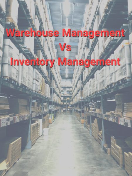 Warehouse Management Vs Inventory Management – Management Information ...